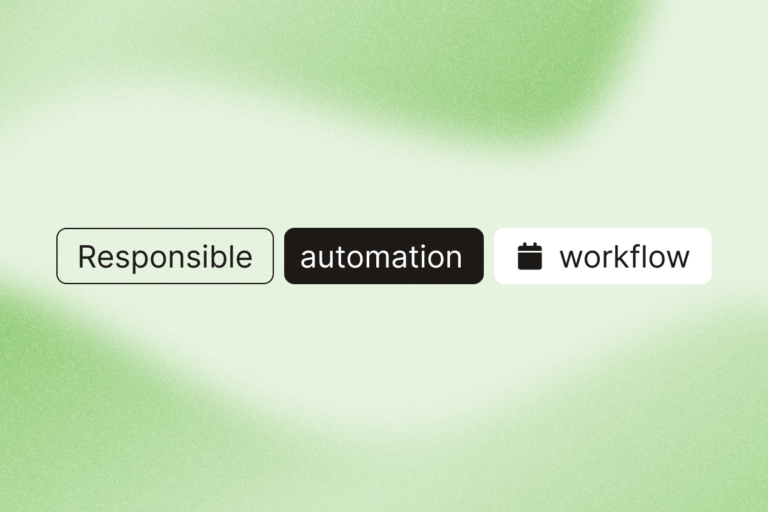 What Makes an Automation Workflow “Responsible”?